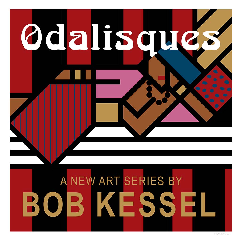 ODALISQUES – Bob Kessel Art